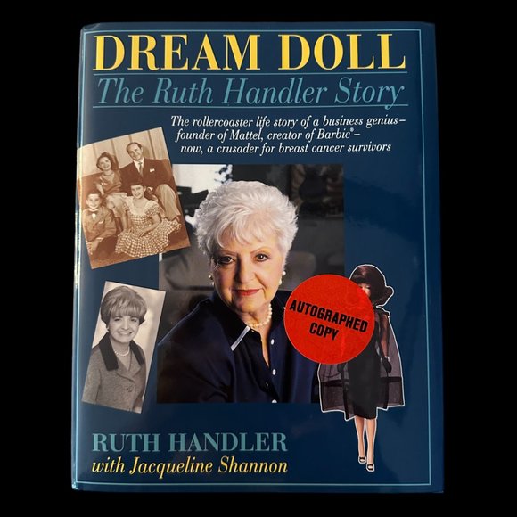 Barbie | Other | New Dream Doll The Ruth Handler Story Autographed ...